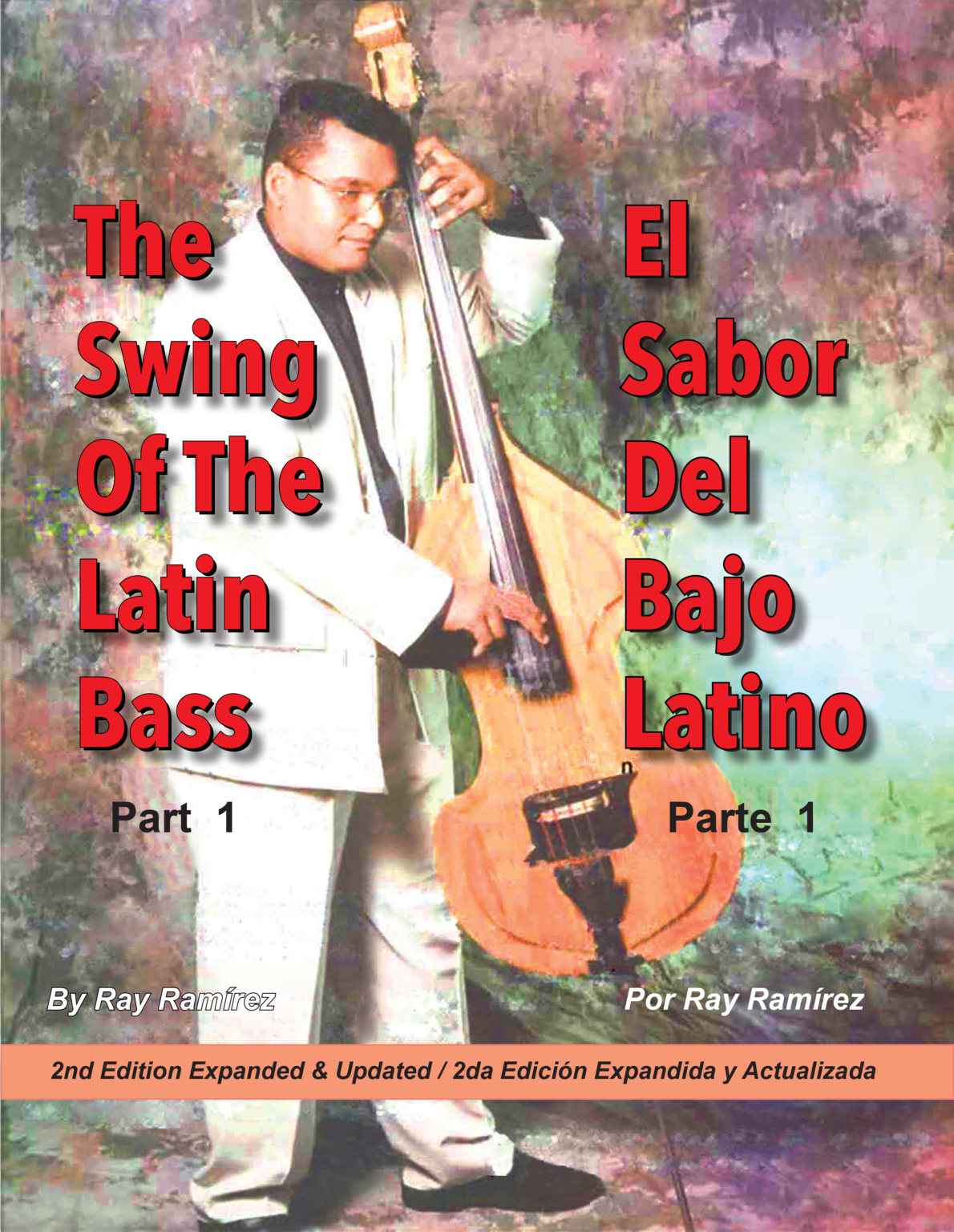 The Swing of The Latin Bass Part 1 – Ray Ramírez Basses